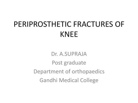Femoral notching in total knee arthroplasty | PPT
