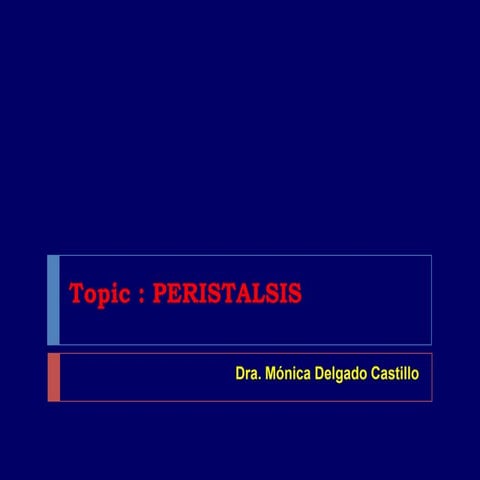 Peristalsis | PPTX