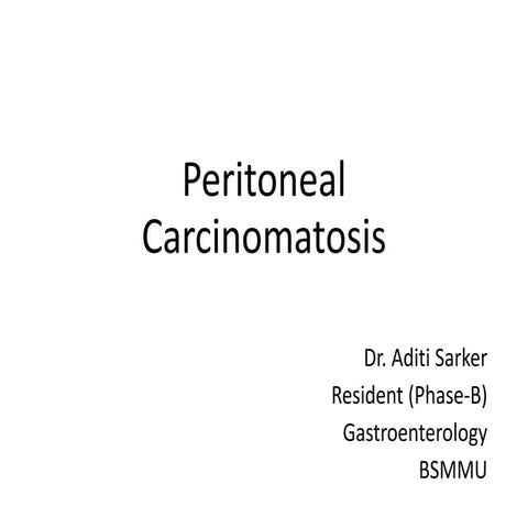 Peritoneal Carcinomatosis.pptx