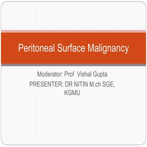 Peritoneal surface malignancy | PPTX