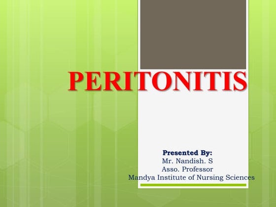 Peritonitis | PPTX | Digestive Disorders | Diseases and Conditions