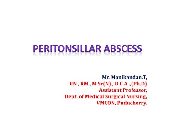 QUINSY (Peritonsillar Abscess) | PPT