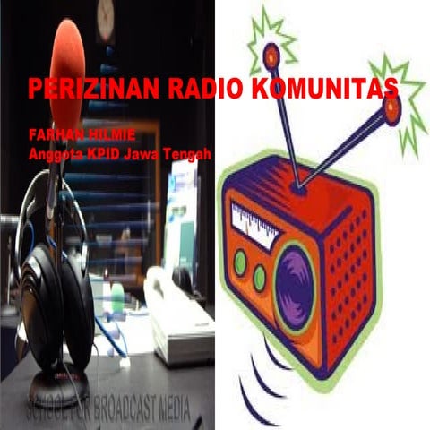 Perizinan radio komunitas | PPT