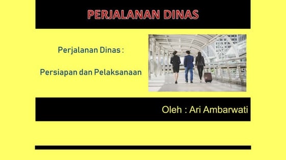 Perjalanan Dinas Pimpinan - Panduang Lengkap.pdf
