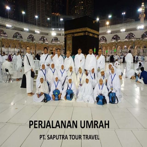 PERJALANAN UMRAH SAPUTRA TOUR.pptx