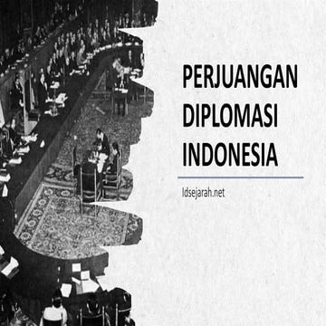 Perjuangan Diplomasi Indonesia (2).pptx