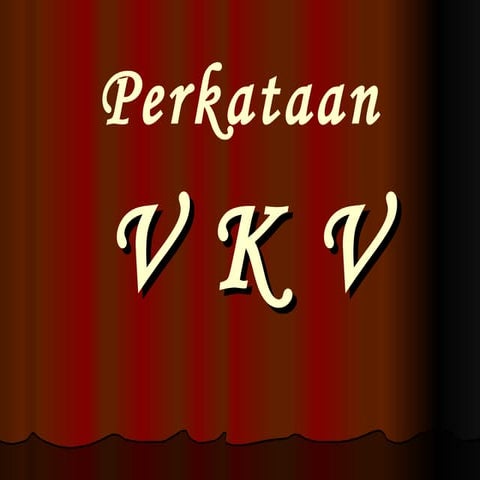 Perkataan vkv gbr & pkataan | PPT