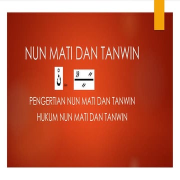 MATERI NUN MATI DAN TANWIN PADA PERTEMUA PERTAMA PEMBELAJARAN PRAKTIKUM ...