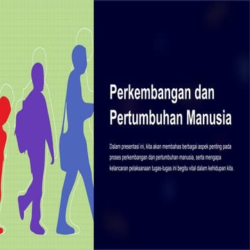 Perkembangan-dan-Pertumbuhan-Manusia.pptx
