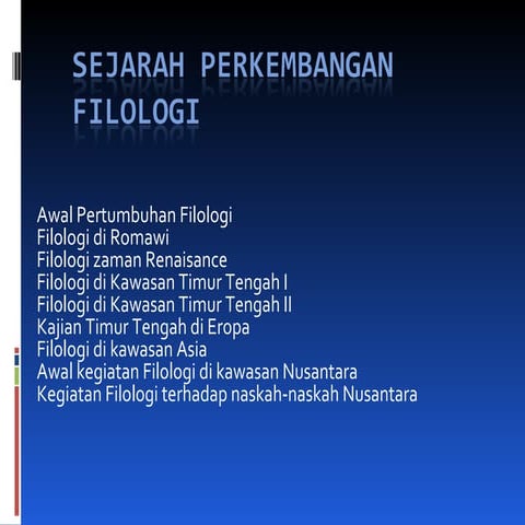 Perkembangan filologi | PPT