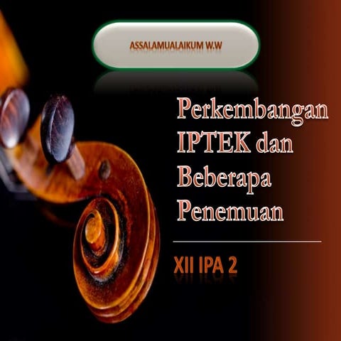 Perkembangan iptek | PPT