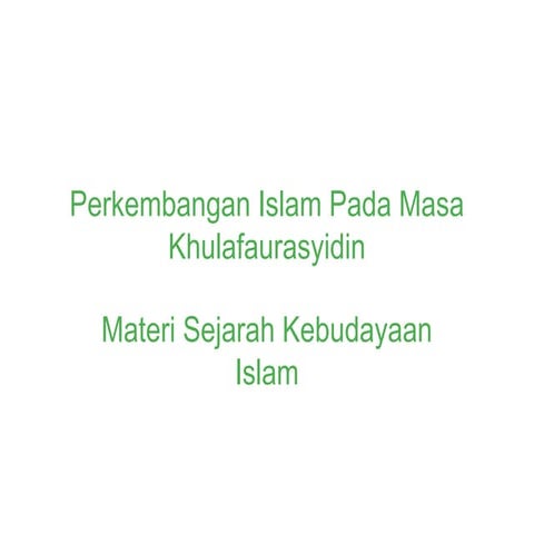 Perkembangan_Islam_Khulafaurasyidin_with_icons.pptx