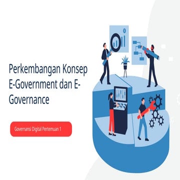 Perkembangan Konsep E-Government dan E-Governance.pptx