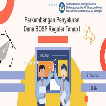 Perkembangan Penyaluran BOSP Tahap I Tahun Anggaran 2026 | PPTX