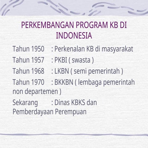 PERKEMBANGAN PROGRAM KB DI INDONESIA.ppt