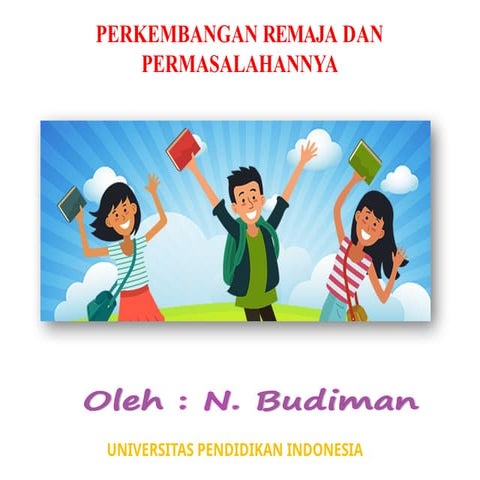 Remaja dan perkembangannya | PPTX