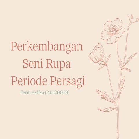 Perkembangan Seni Rupa Periode Persagi_Ferni Asfika (24020009)_20241219 ...
