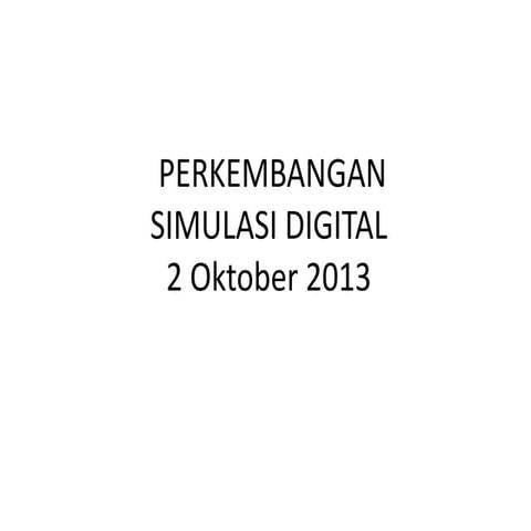 Perkembangan SimDig 2013 versi 2 Oktober 2013 | PPTX