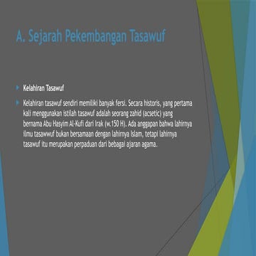 SEJARAH DAN PERKEMBANGAN TASAWUF DALAM DUBIA ISLAM | PPT