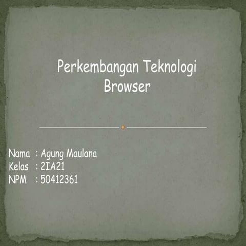 Perkembangan teknologi browser | PPT