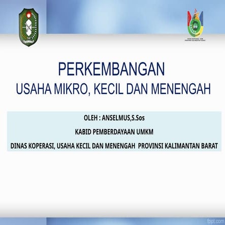 PERKEMBANGAN UMKM MATERI PAK ANSEL-OKE.pptx