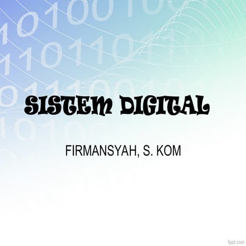 Materi Pembelajaran perkenalan-sistem-digital1 | PPT