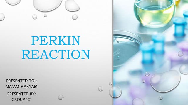 Perkin ppt | PPTX
