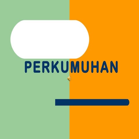 Perkumuhan | PPT