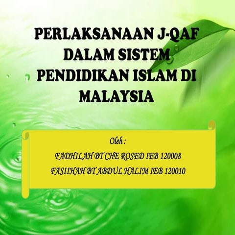 Perlaksanaan j qaf dalam sistem pendidikan islam di malaysia | PPT