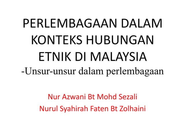 Perlembagaan Dalam Konteks Hubungan Etnik Di Malaysia Ppt