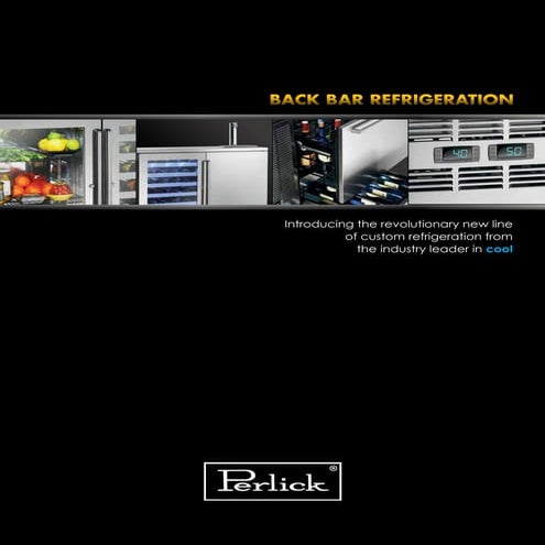 Perlick back bar_refrigeration_guide_2-2015_sm | PDF | Bars ...