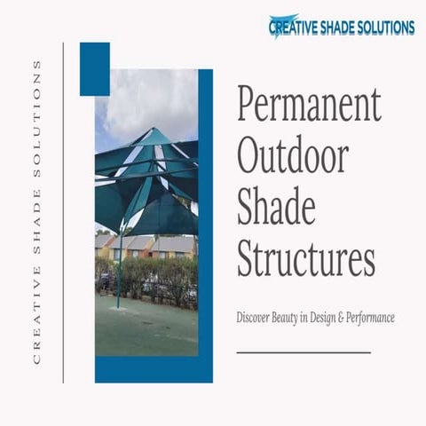 Permanent outdoor shade structures | PPTX