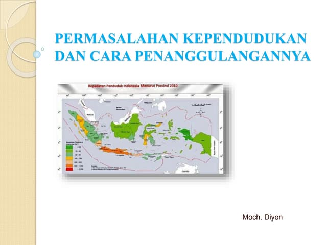 PERMASALAHAN KEPENDUDUKAN dan CARA PENANGGULANGNNYA | PPT