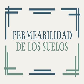 PERMEABILIDAD. De los suelos unopdf didáctico | PDF