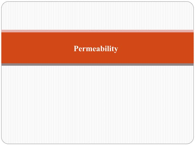 Permeability | PPTX