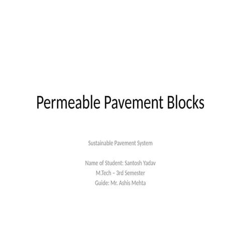 INTERLOCKING CONCRETE BLOCKS PAVEMENTS | PPTX