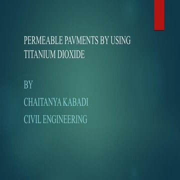 Permeable pavement by using titanium dioxide | PPT