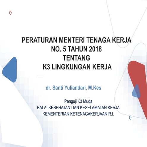 permenaker 05 tahun 2018 tentang k3 lingkungan kerja | PPTX