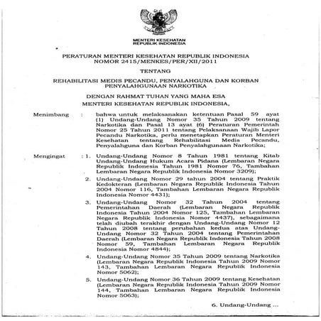 Permenkes no.2415 thn.2011 ttg rehabilitasi medis pecandu, penyalahguna, dan korban ...