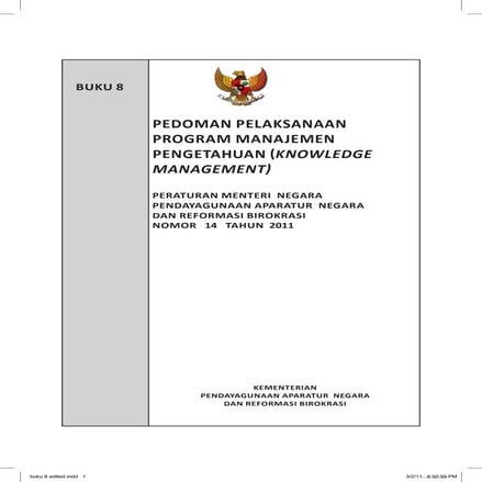 Peraturan Menteri Penertiban Aparatur Negara dan Reformasi Birokrasi Nomor 14 tahun 2011 tentang ...