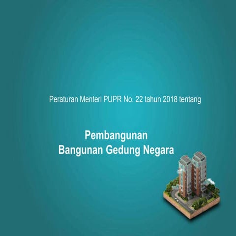 PERMEN PUPR NO 22 TAHUN 2018.ppt