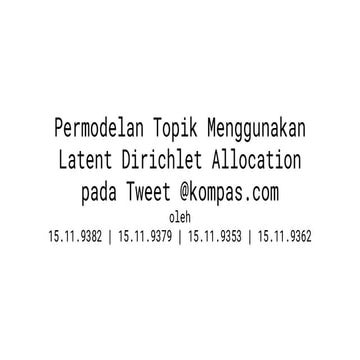 Permodelan Topik Menggunakan Latent Dirichlet Allocation | PPTX