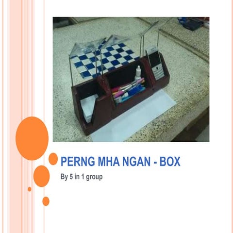 Perng mha ngan box | PPTX