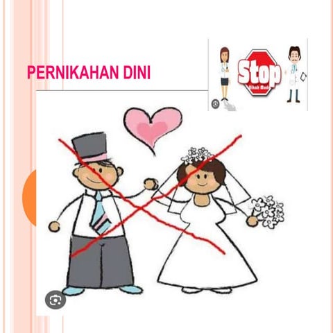 MATERI PENYULUHAN TENTANG PERNIKAHAN DINI.pptx