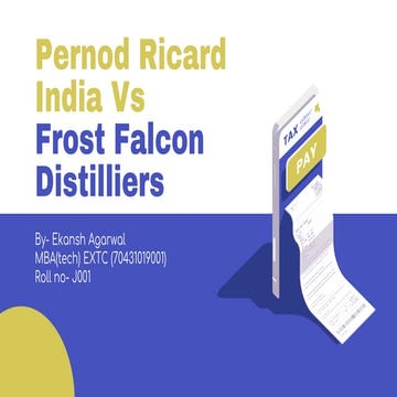 Pernod Ricard India Private Limited v. Frost Falcon Distilleries ...