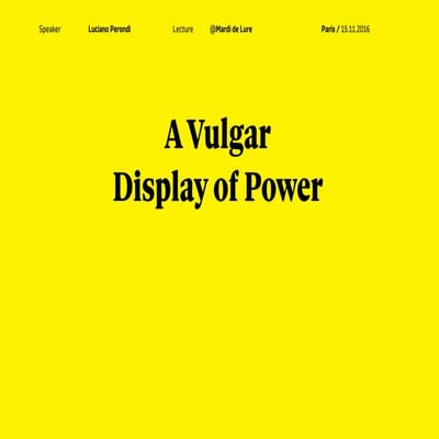 A Vulgar display of Power! – Luciano Perondi @ SOS - 04/01/2017 | PDF