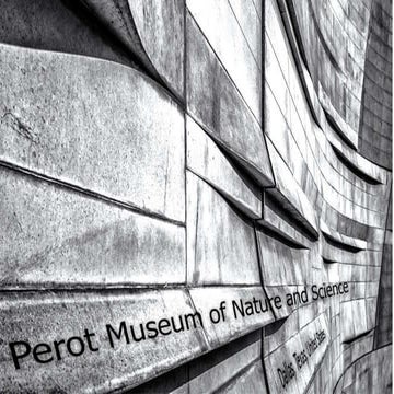 Perot museum of nature and science | PPTX