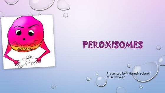 Peroxisomes.pptx