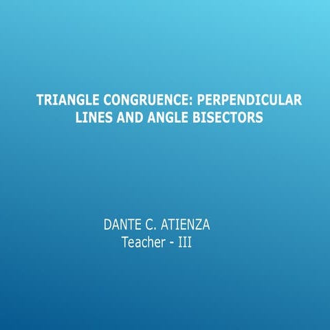 Perpendicular_and_Angle_Bisector_Activity_Lesson for COT.ppt