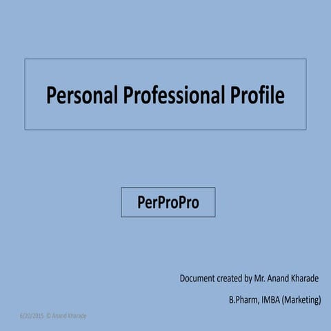 Personal Professional Profile (Perpropro) | PPTX